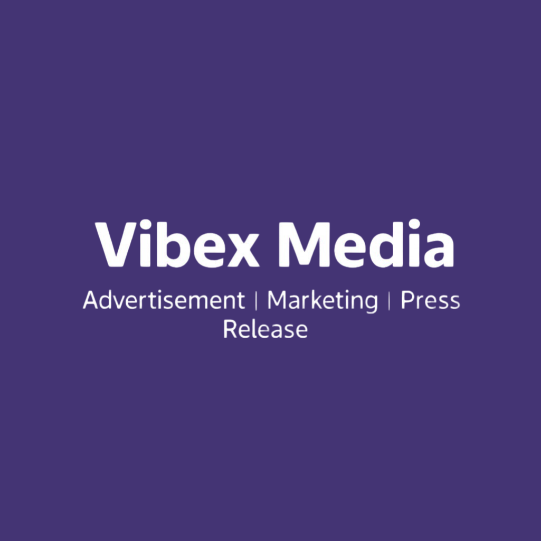 Vibex Media | Advertisement, Marketing & Press Release